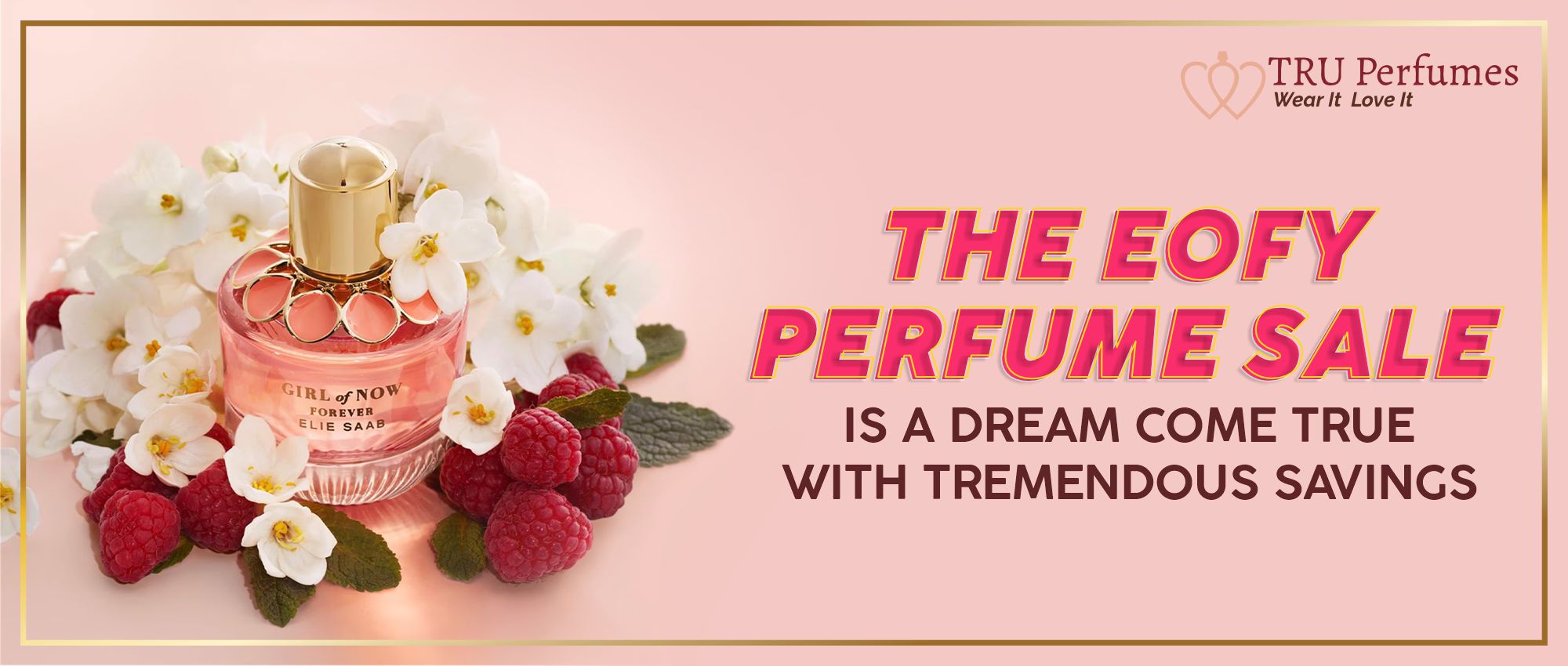 THE EOFY PERFUME SALE IS A DREAM COME TRUE WITH TREMENDOUS SAVINGS ...
