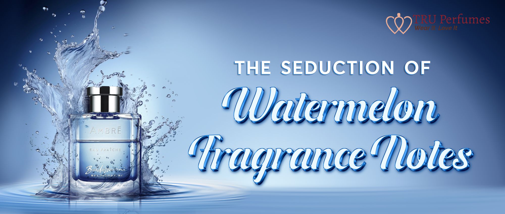 THE SEDUCTION OF WATERMELON FRAGRANCE NOTES – Tru Perfumes