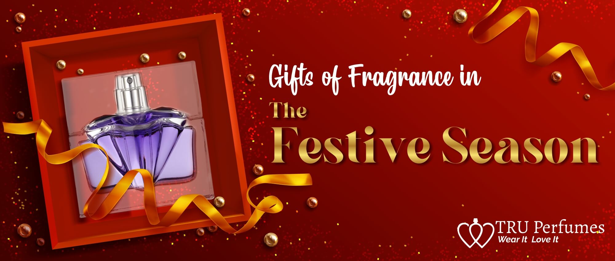GIFTS OF FRAGRANCE IN THE FESTIVE SEASON – Tru Perfumes