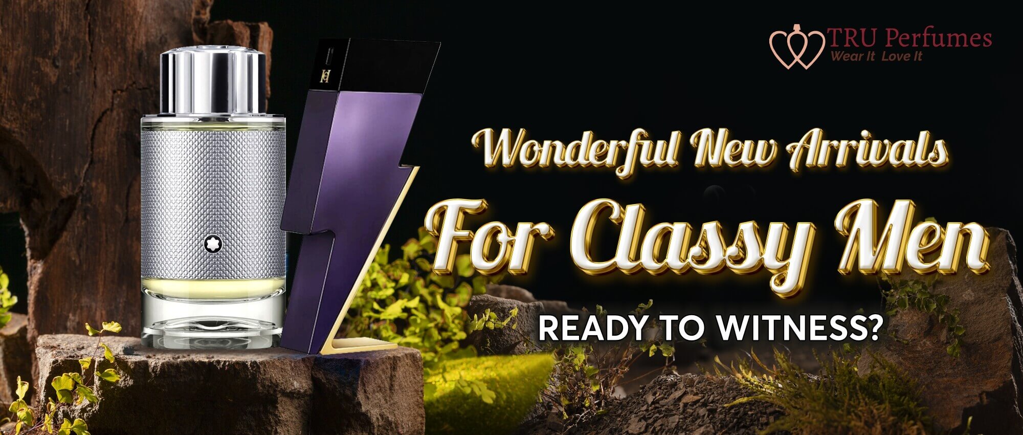 WONDERFUL NEW ARRIVALS FOR CLASSY MEN, READY TO WITNESS? – Tru Perfumes