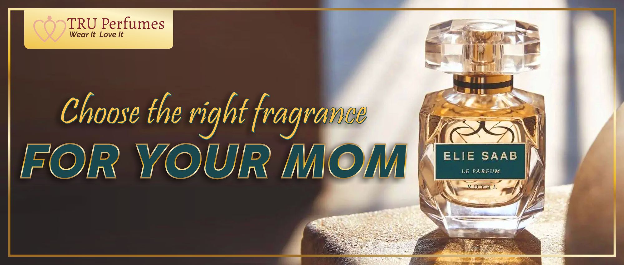 CHOOSE THE RIGHT FRAGRANCE FOR YOUR MOM – Tru Perfumes