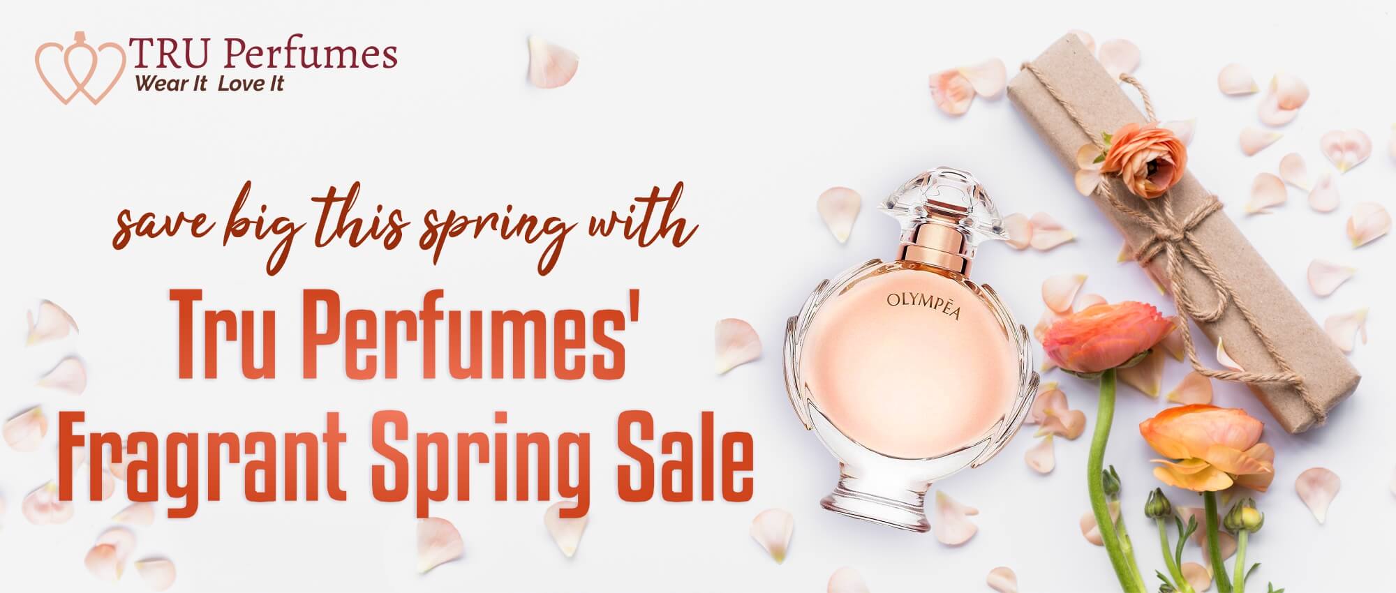 SAVE BIG THIS SPRING WITH TRU PERFUMES' FRAGRANT SPRING SALE
