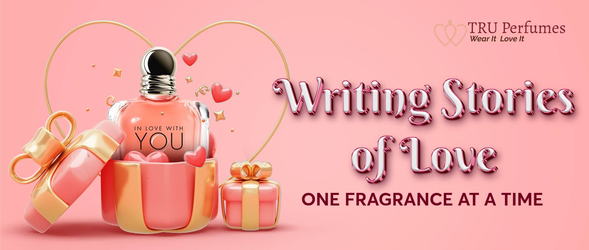 WRITING STORIES OF LOVE ONE FRAGRANCE AT A TIME – Tru Perfumes