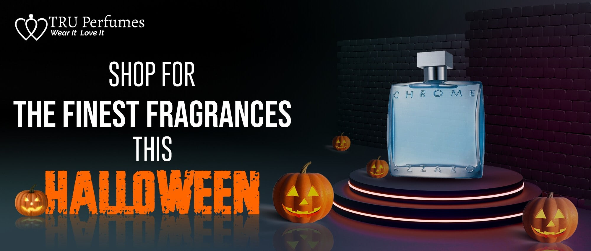 SHOP FOR THE FINEST FRAGRANCES THIS HALLOWEEN – Tru Perfumes
