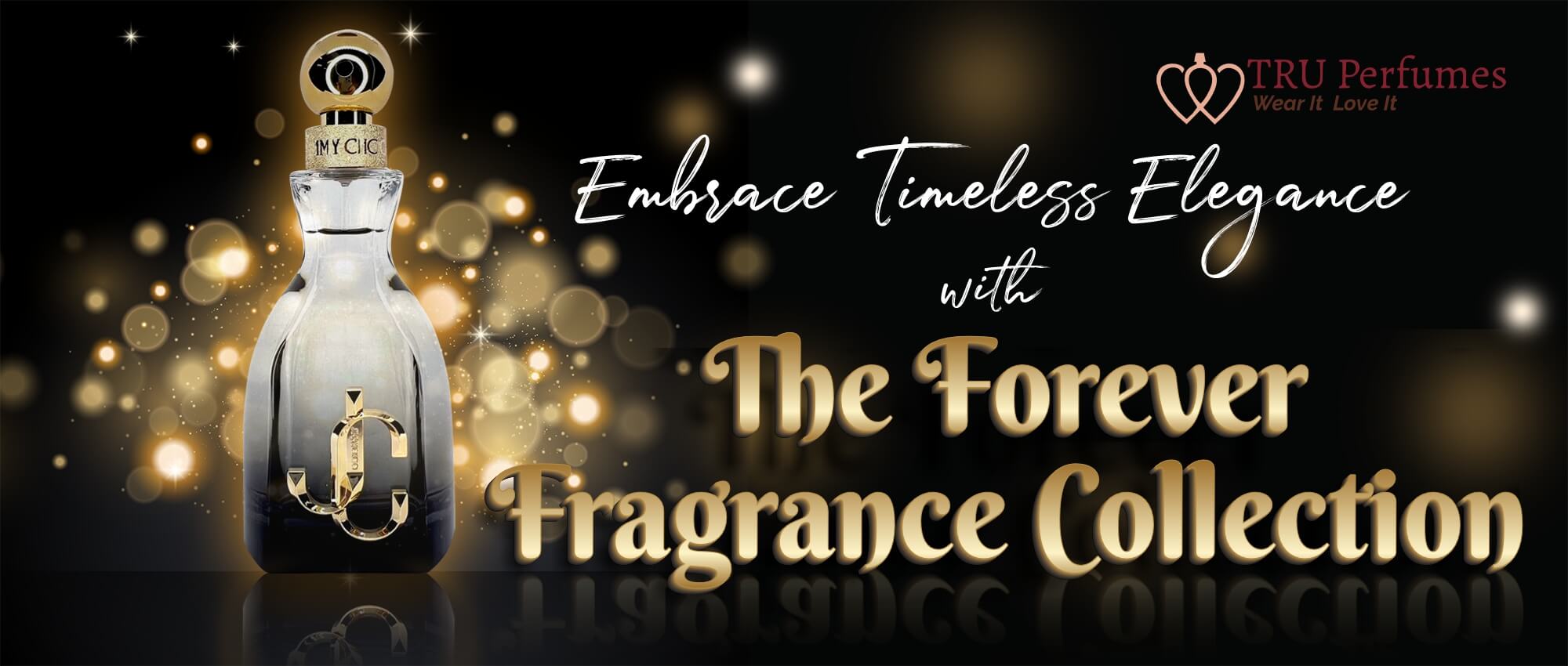 EMBRACE TIMELESS ELEGANCE WITH THE FOREVER FRAGRANCE COLLECTION – Tru ...