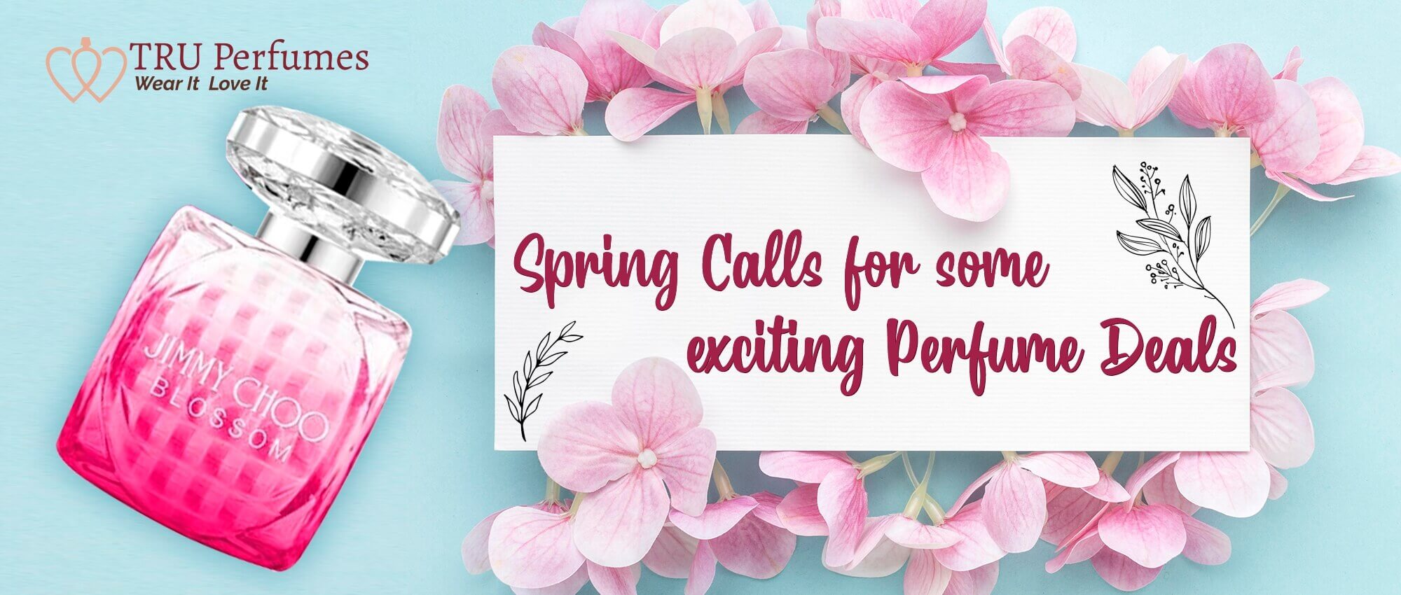 SPRING CALLS FOR SOME EXCITING PERFUME DEALS – Tru Perfumes